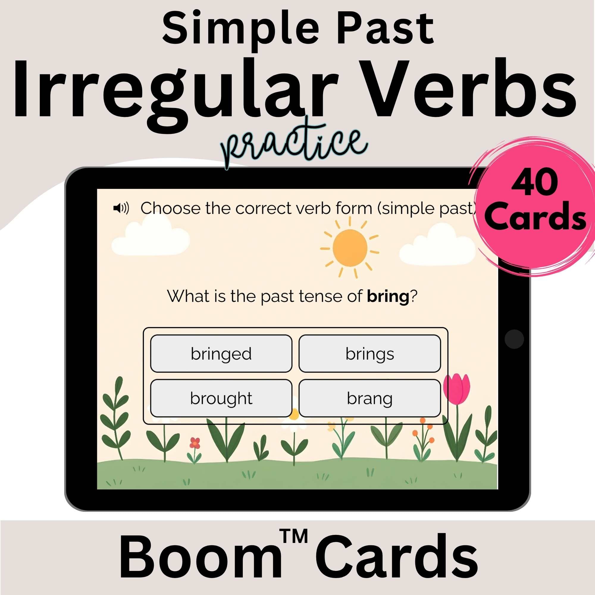 Irregular Past Tense Verbs Boom™ Cards – 40 Self-Checking Digital Task ...